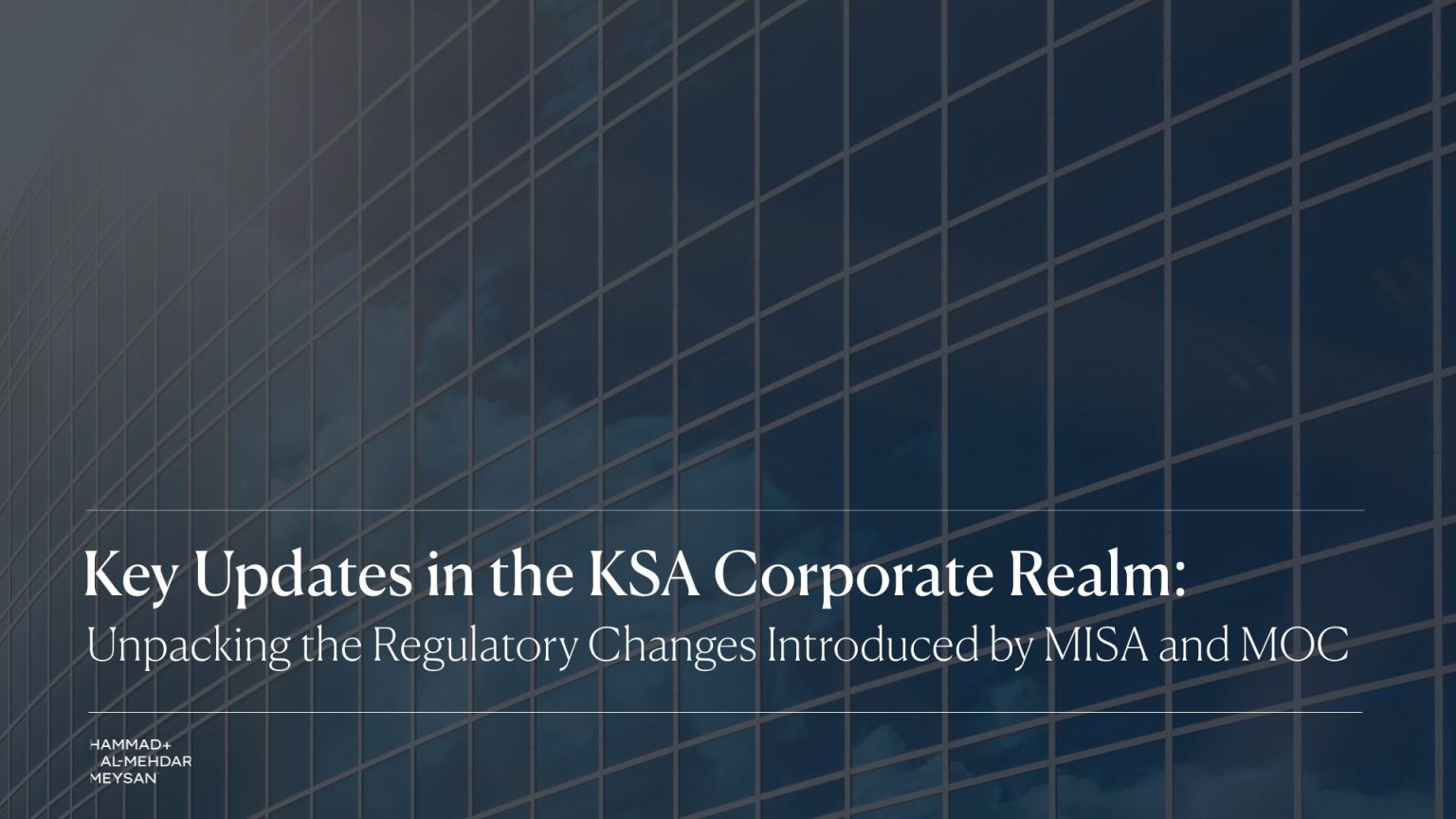 Key Updates in the KSA Corporate Realm: Unpacking the Regulatory ...
